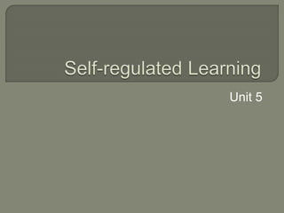 Self regulated learning | PPTX