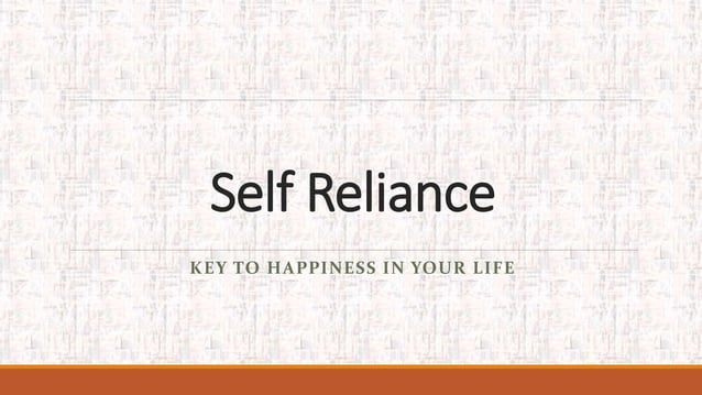 Self reliance | PPTX