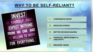 Self reliant ppt | PPT