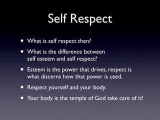 Self Respect | PPT