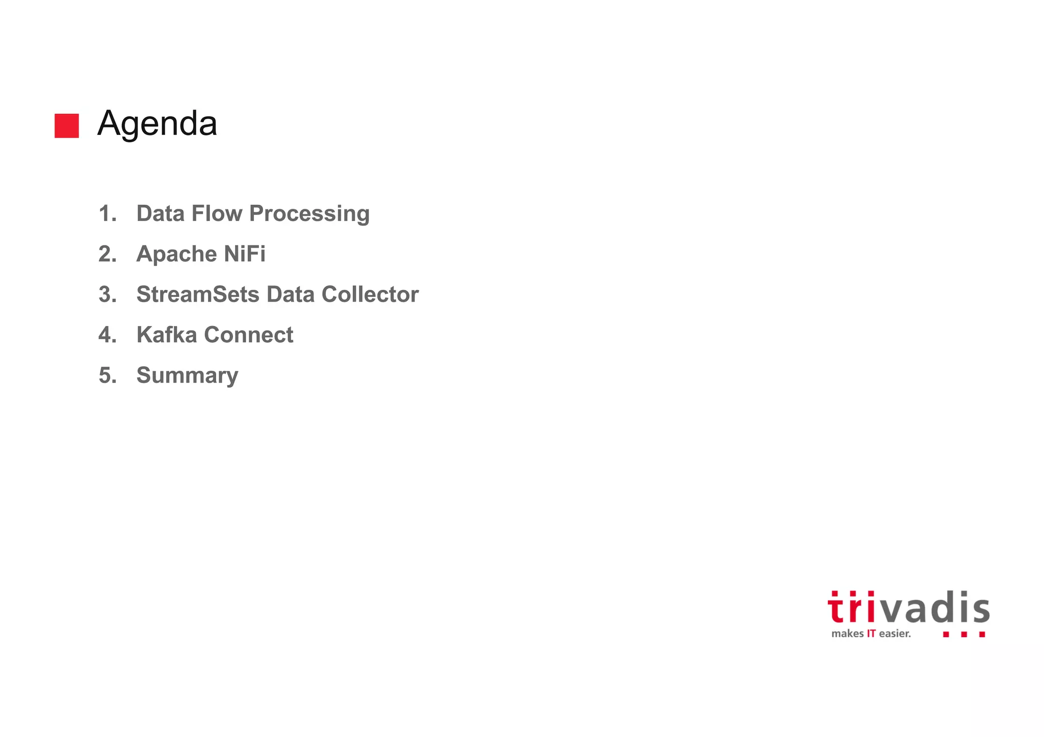 Self-Service Data Ingestion Using NiFi, StreamSets & Kafka | PDF