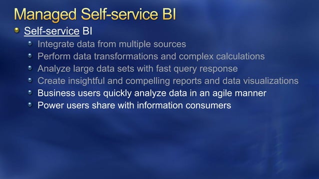 Self service BI with sql server 2008 R2 and microsoft power pivot short | PPT