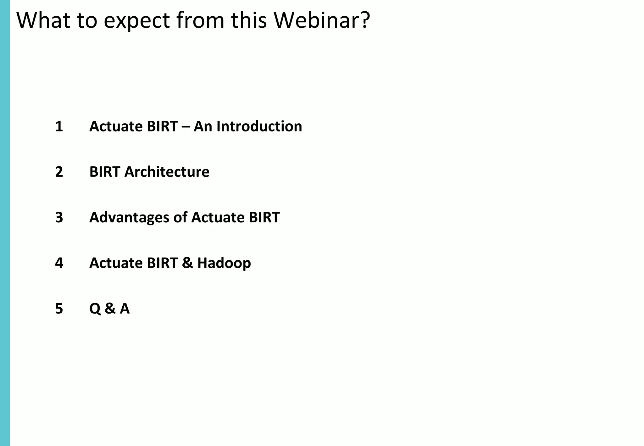 Self service reporting on Hadoop using Actuate BIRT | ODP