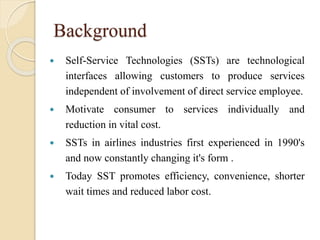 Self-Service Technology (SST) in Airports | PPTX