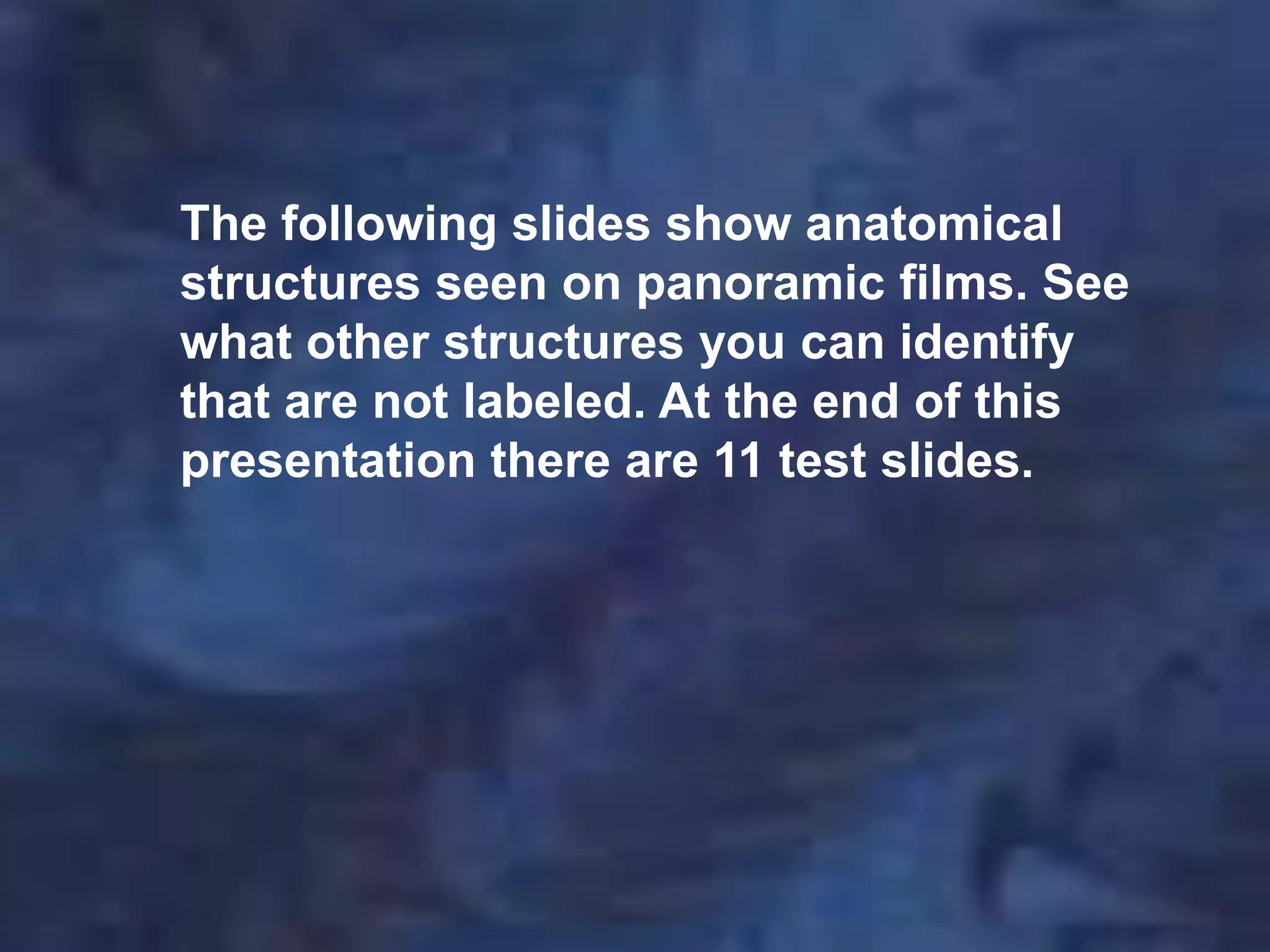 Self study-pan-anatomy | PPTX