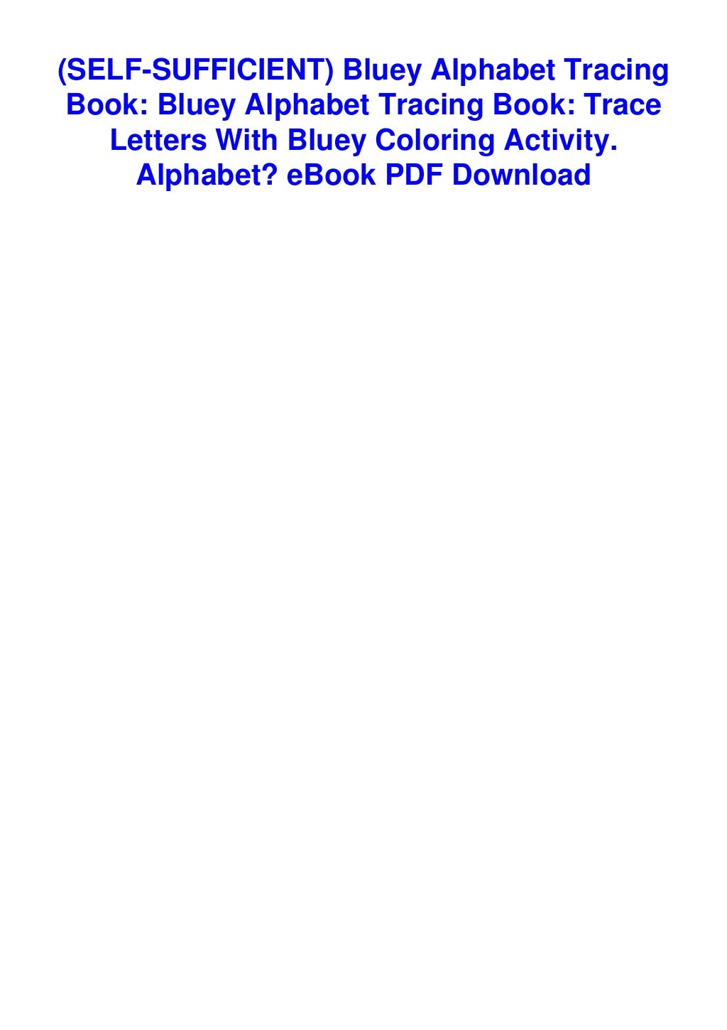 (SELF-SUFFICIENT) Bluey Alphabet Tracing Book: Bluey Alphabet