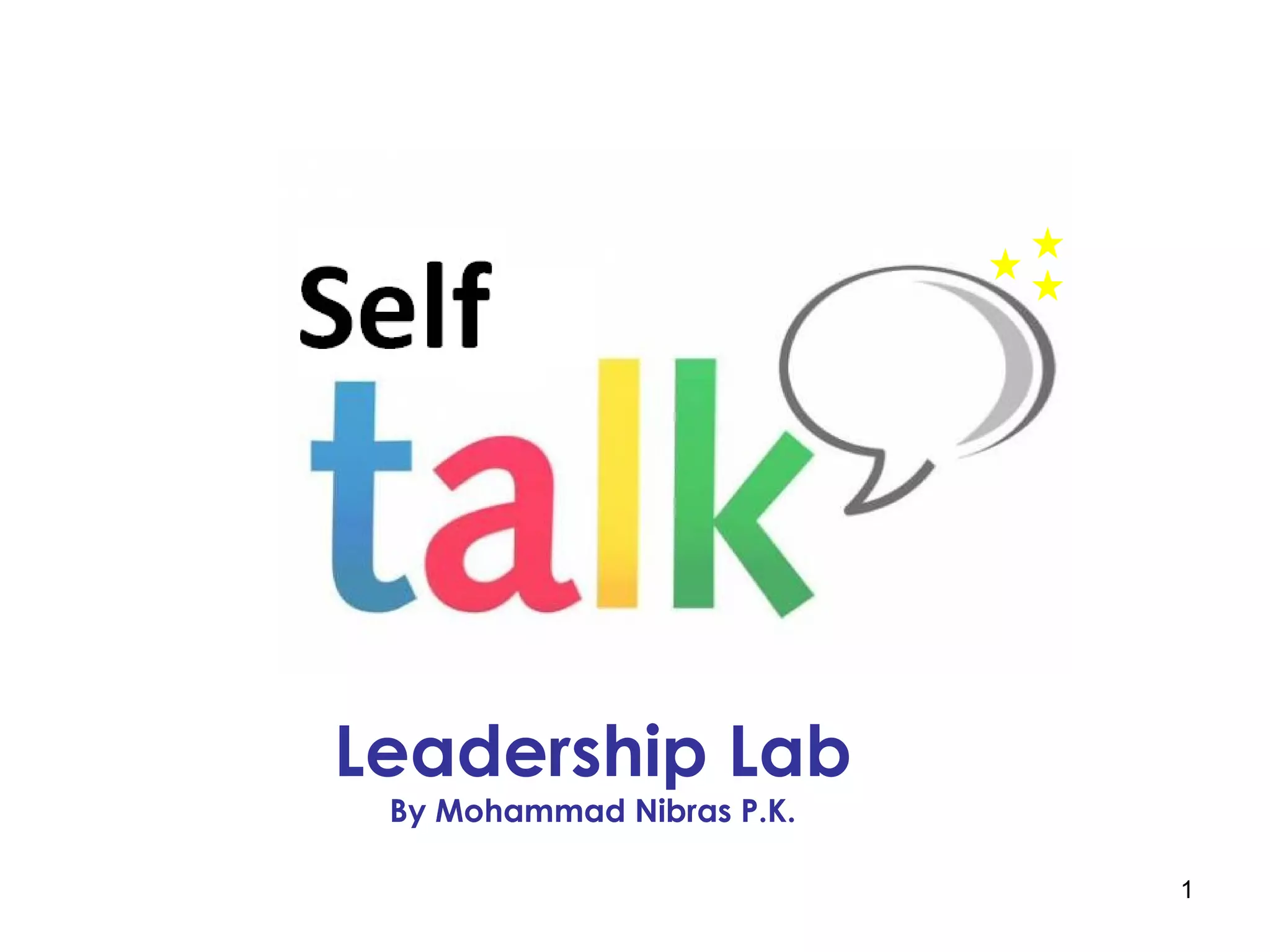 Self Talk, power of brain, leadership take away, what is self talk, NLP ...