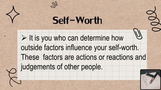 Homeroom Guidance Subject for Grade 11. Lesson: Self-Worth vs. Self ...