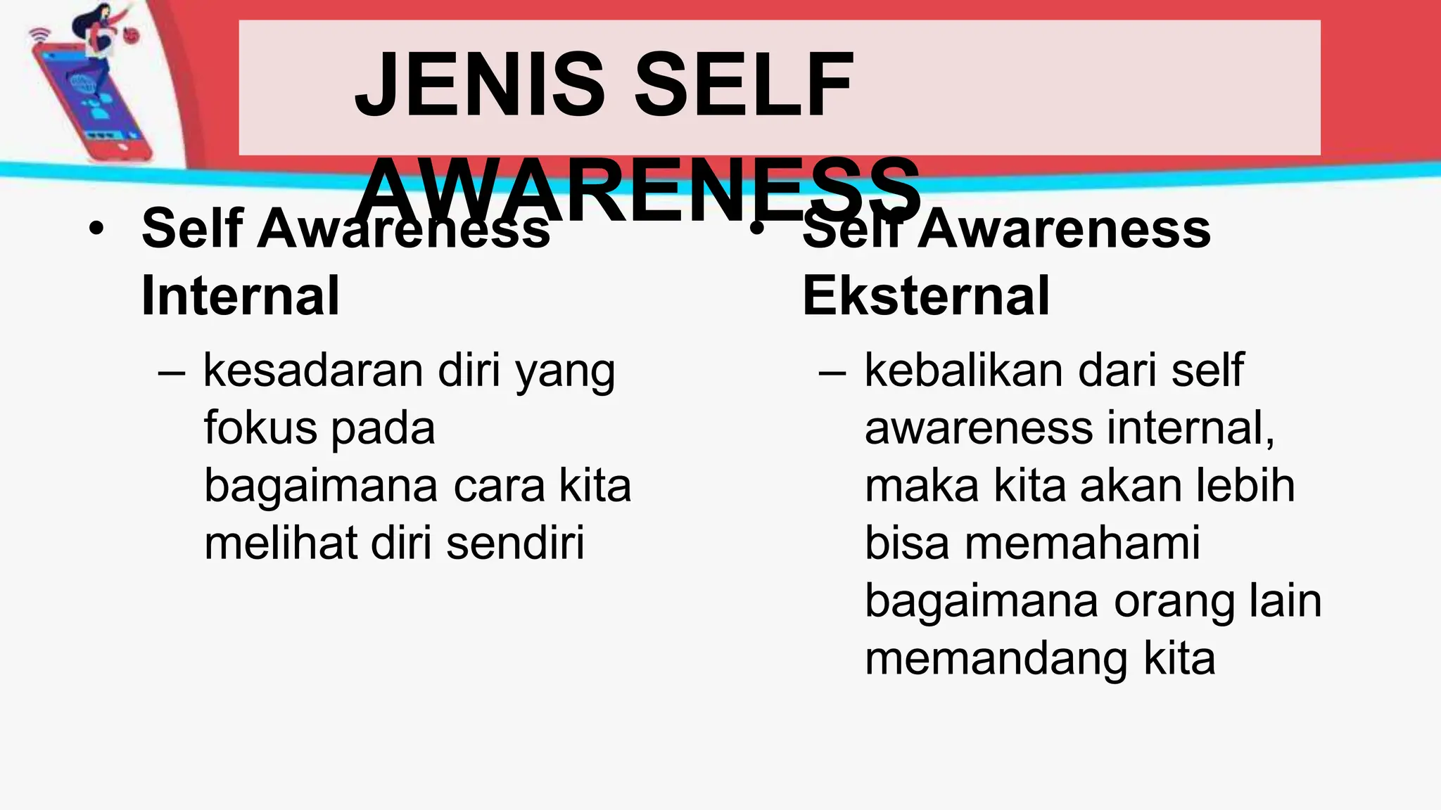 self awareness cara mengetahui sifat dari diri sendiri | PPTX