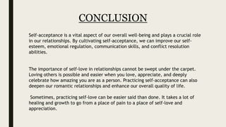 self acceptance and it's role in relationship | PPTX