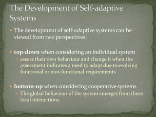 Self Adaptive Systems | PPTX | Computing | Technology & Computing