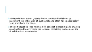 Self adjusting file | PPTX