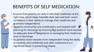 SELF ADMINISTERATION OF MEDICATION AND MEDICATION SAFETY (1).pptx