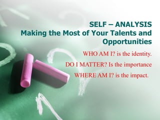 Self analysis | PPT