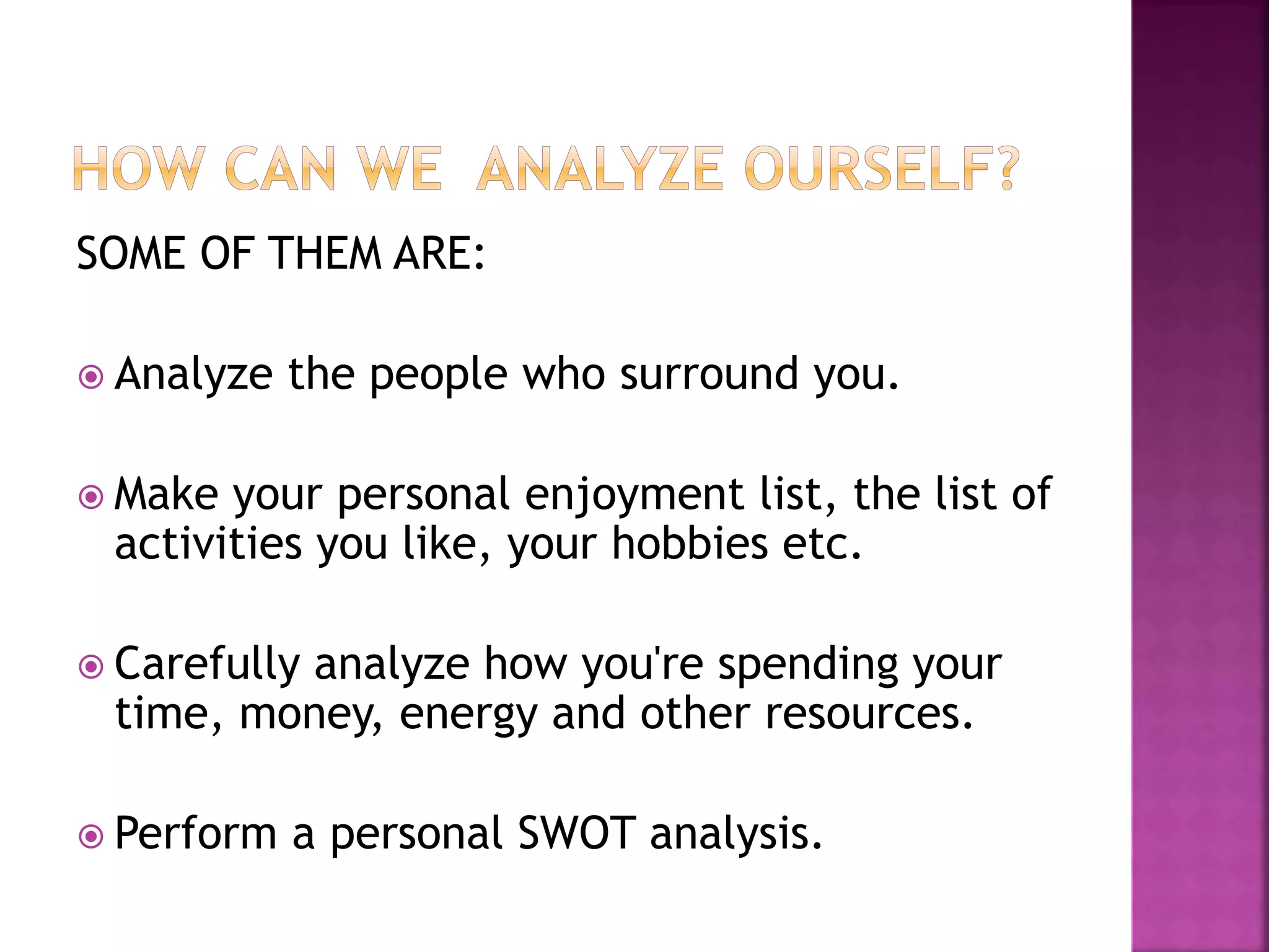 Self analysis | PPTX