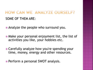 Self analysis | PPTX