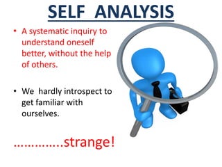 Self analysis,planning,prioritising | PPTX