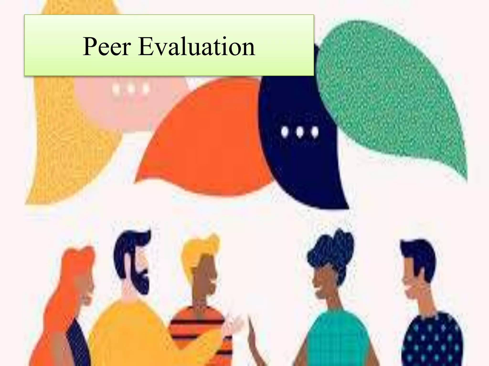 Self and peer ppt | PPTX