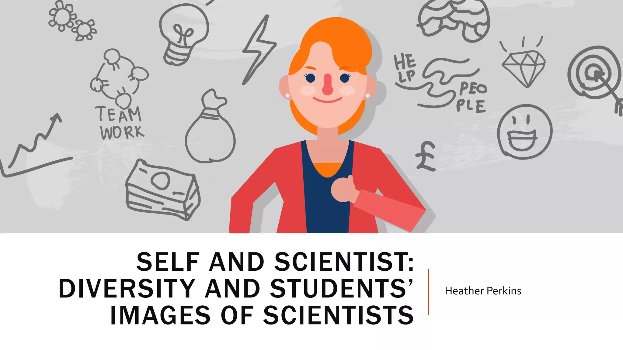 Self and scientist: Diversity and students' images of scientists | PPTX