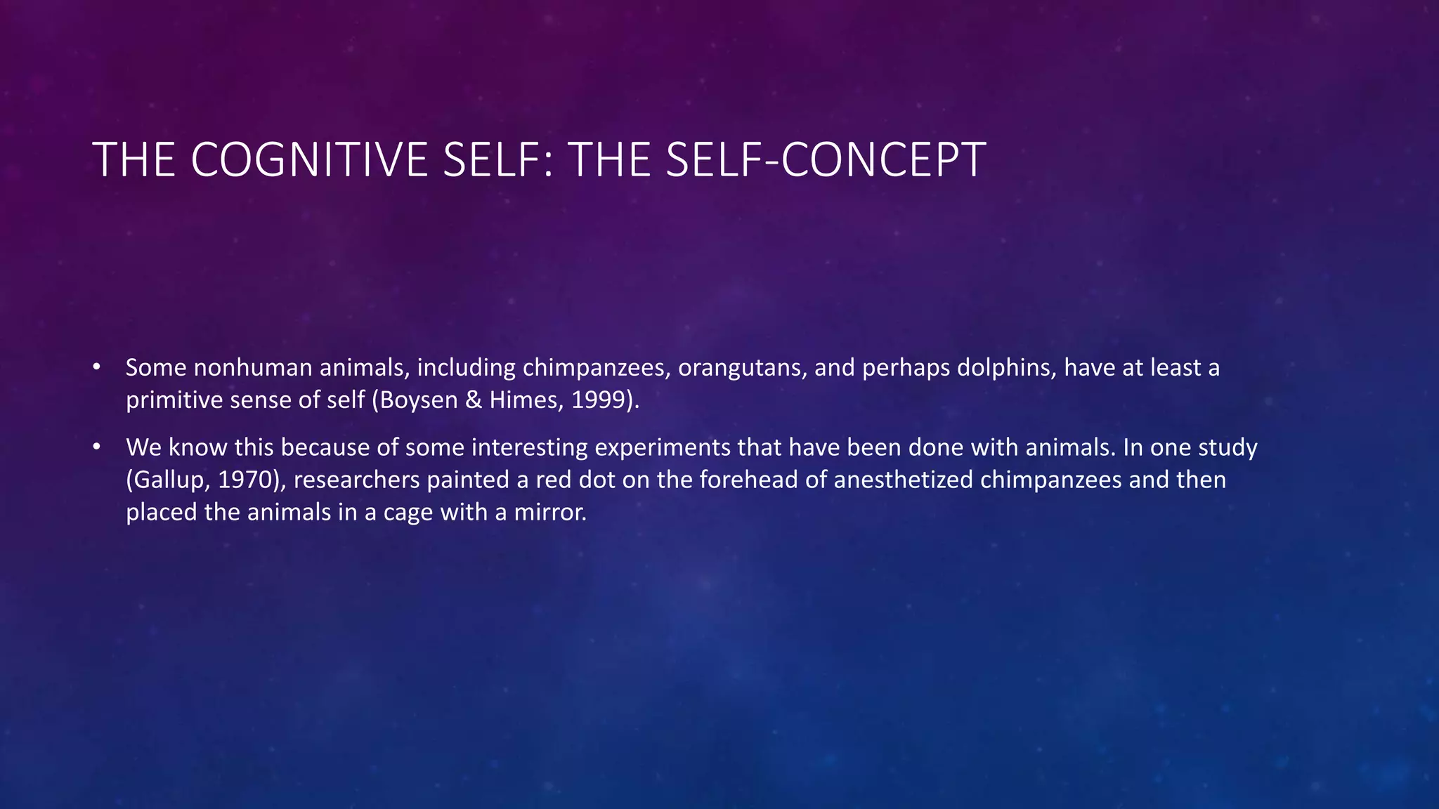 Self and self awareness | PPTX