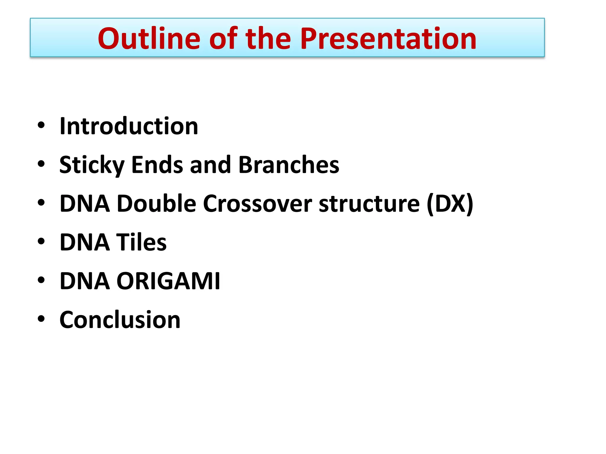 Self assembly of dna | PPTX
