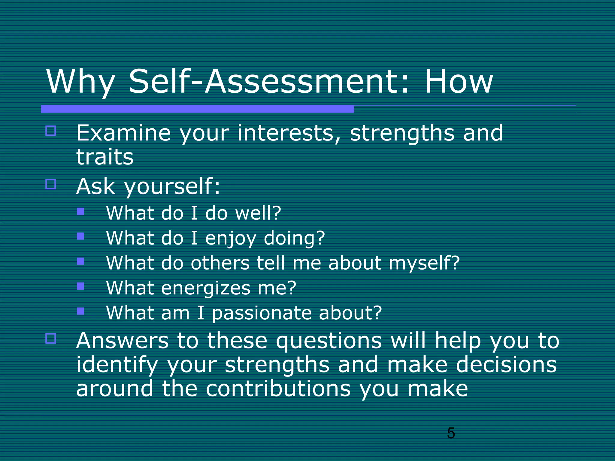 Self Assessment | PPT