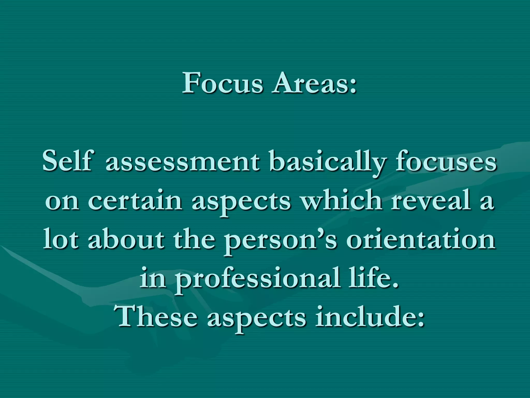 SELF ASSESSMENT.PPT