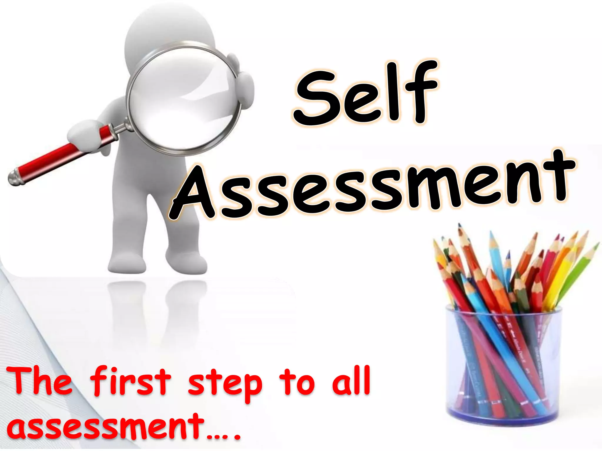 Self assessment and education ppt by archana pandey | PPTX