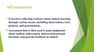SELF ASSESSMENT PRESENTATION new 2025.pptx
