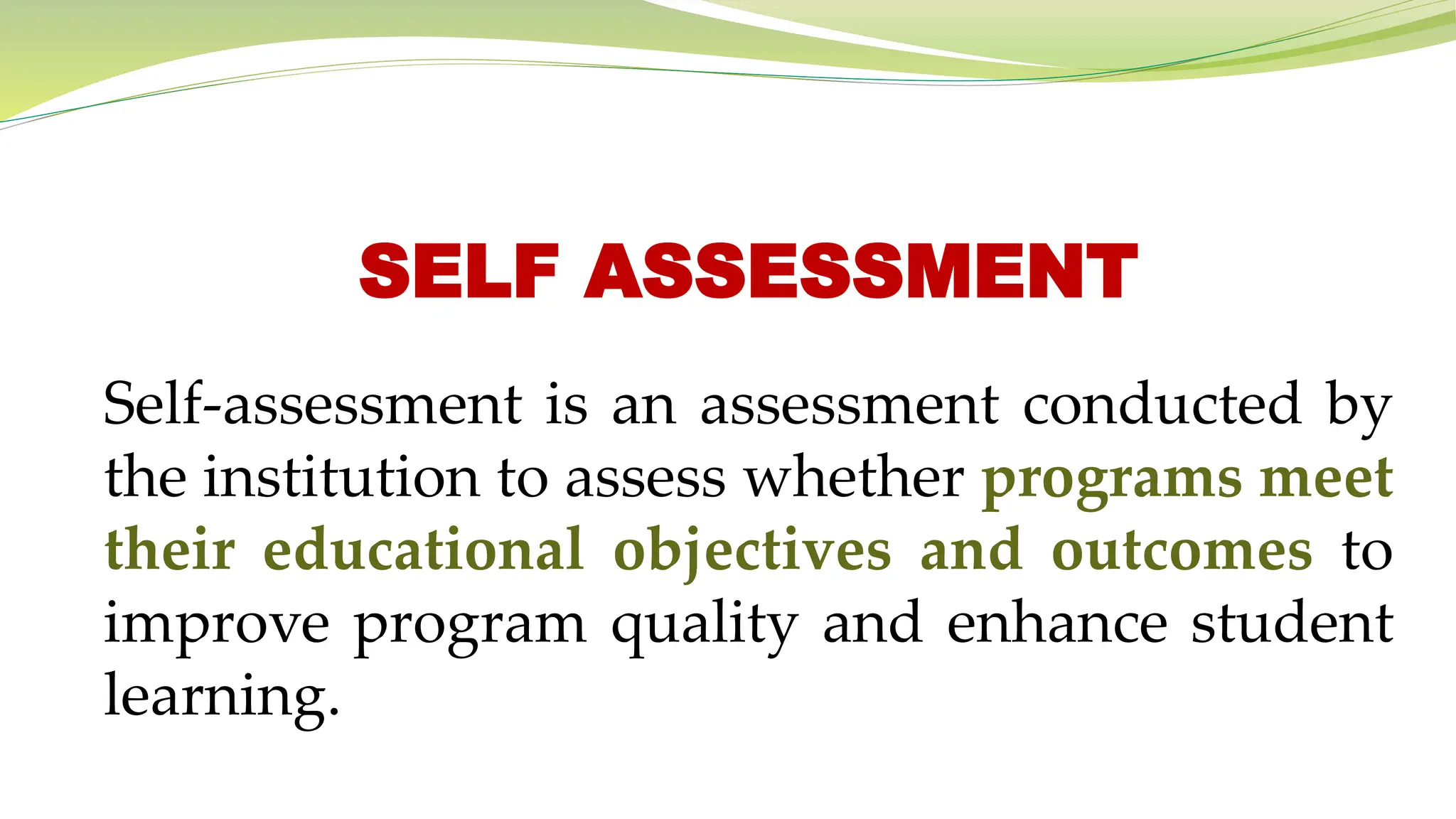 SELF ASSESSMENT REPORT.pptx