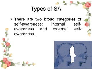 Self awareness | PPTX | Mental Health | Diseases and Conditions