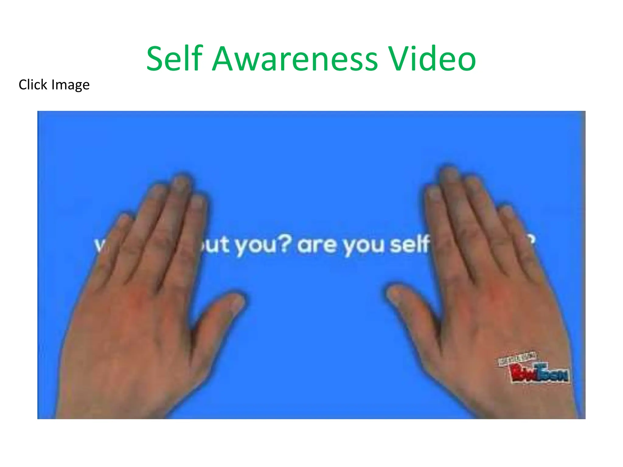 Self Awareness Powerpoint. students ppt | PPTX