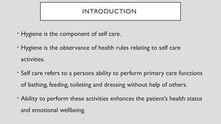 nursing and mid-wifery: Self care and hygiene.pptx