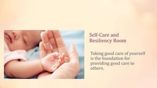 Self-Care and Resiliency Room | PPTX