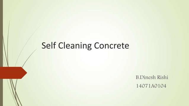 Self cleaning building- A Civil Engineering Innovation | PPT