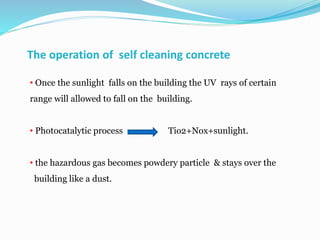 Self cleaning concrete | PPTX