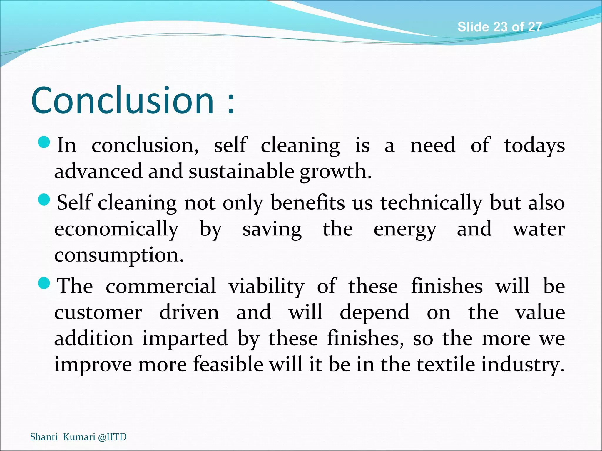 Self cleaning finishes on textiles.. | PPT