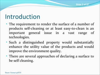 Self cleaning finishes on textiles.. | PPT