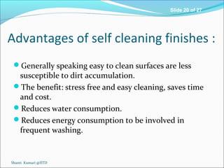 Self cleaning finishes on textiles.. | PPT