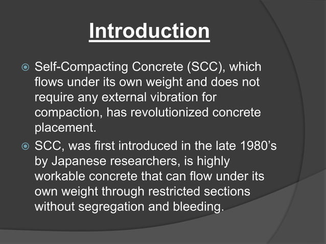 Self compacting concrete | PPTX