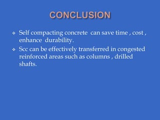 Self compacting concrete (scc) | PPTX