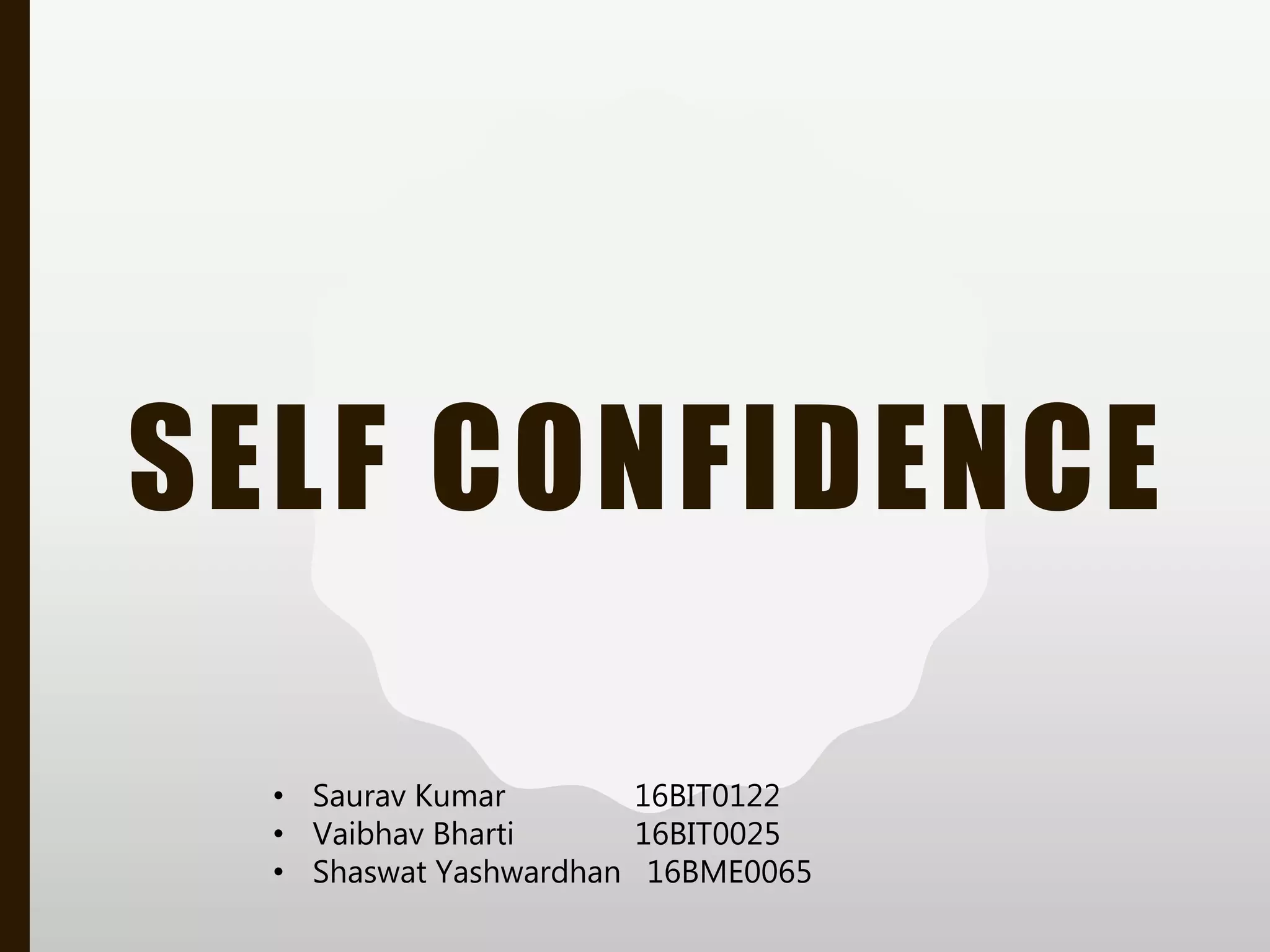 Self confidence | PPTX