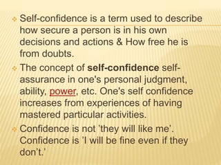 Self confidence.....adnan | PPTX