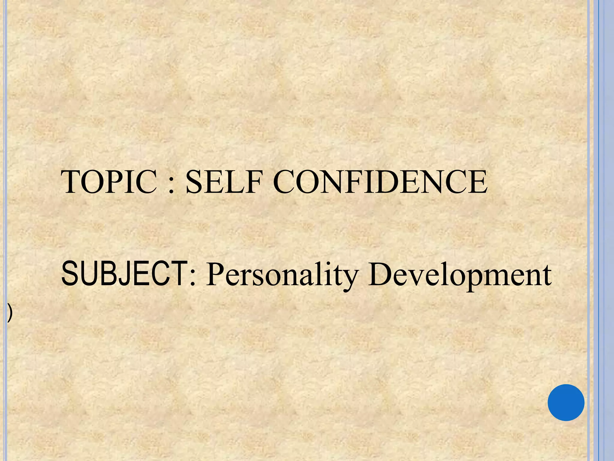 Self confidence | PPTX