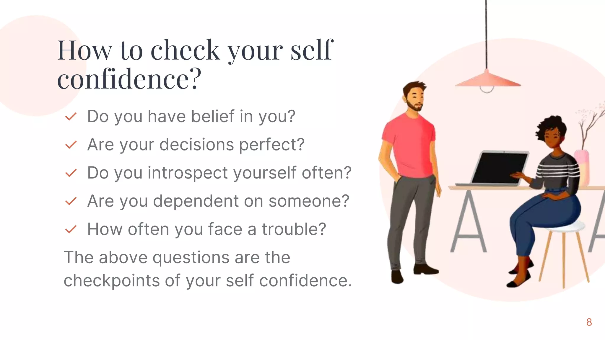 Self confidence (definition,benefits, over confidence etc.) | PPTX