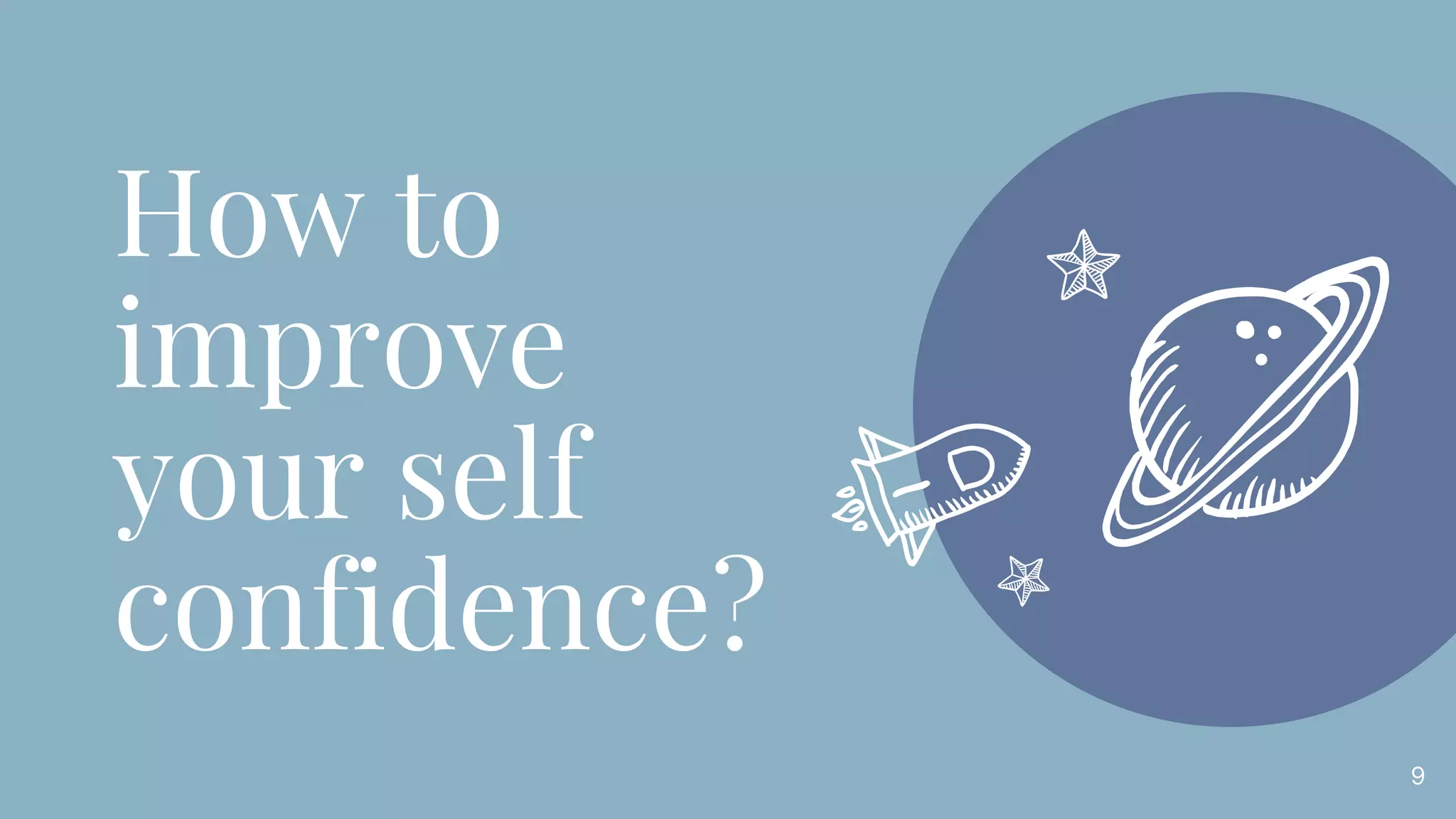 Self confidence (definition,benefits, over confidence etc.) | PPTX