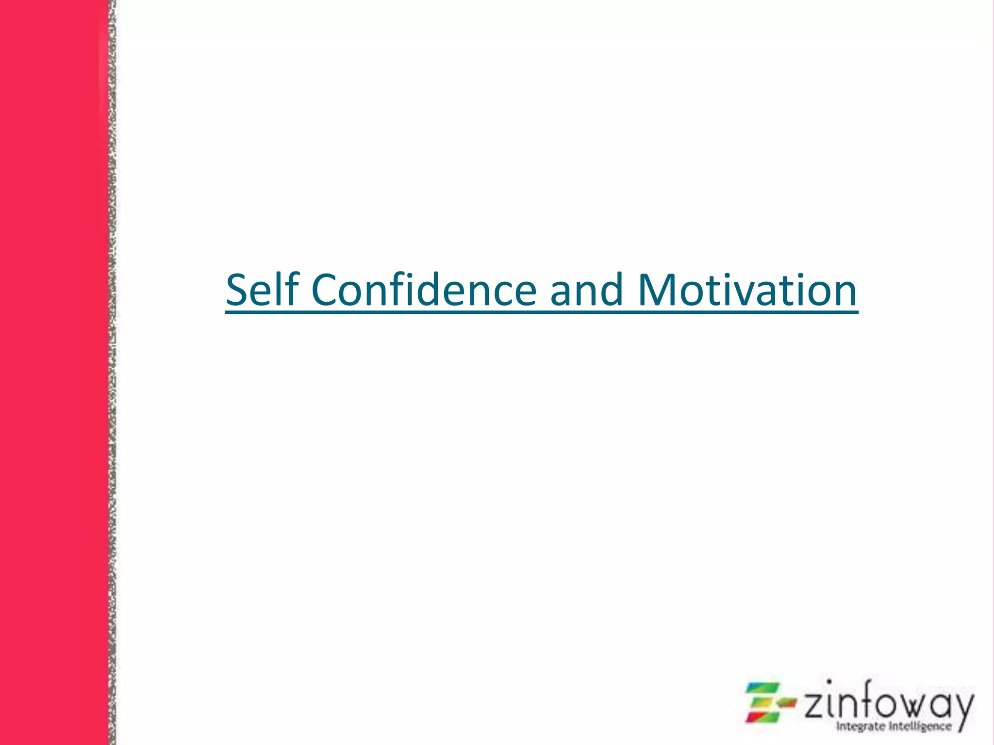 Self confidence and motivation | PPTX