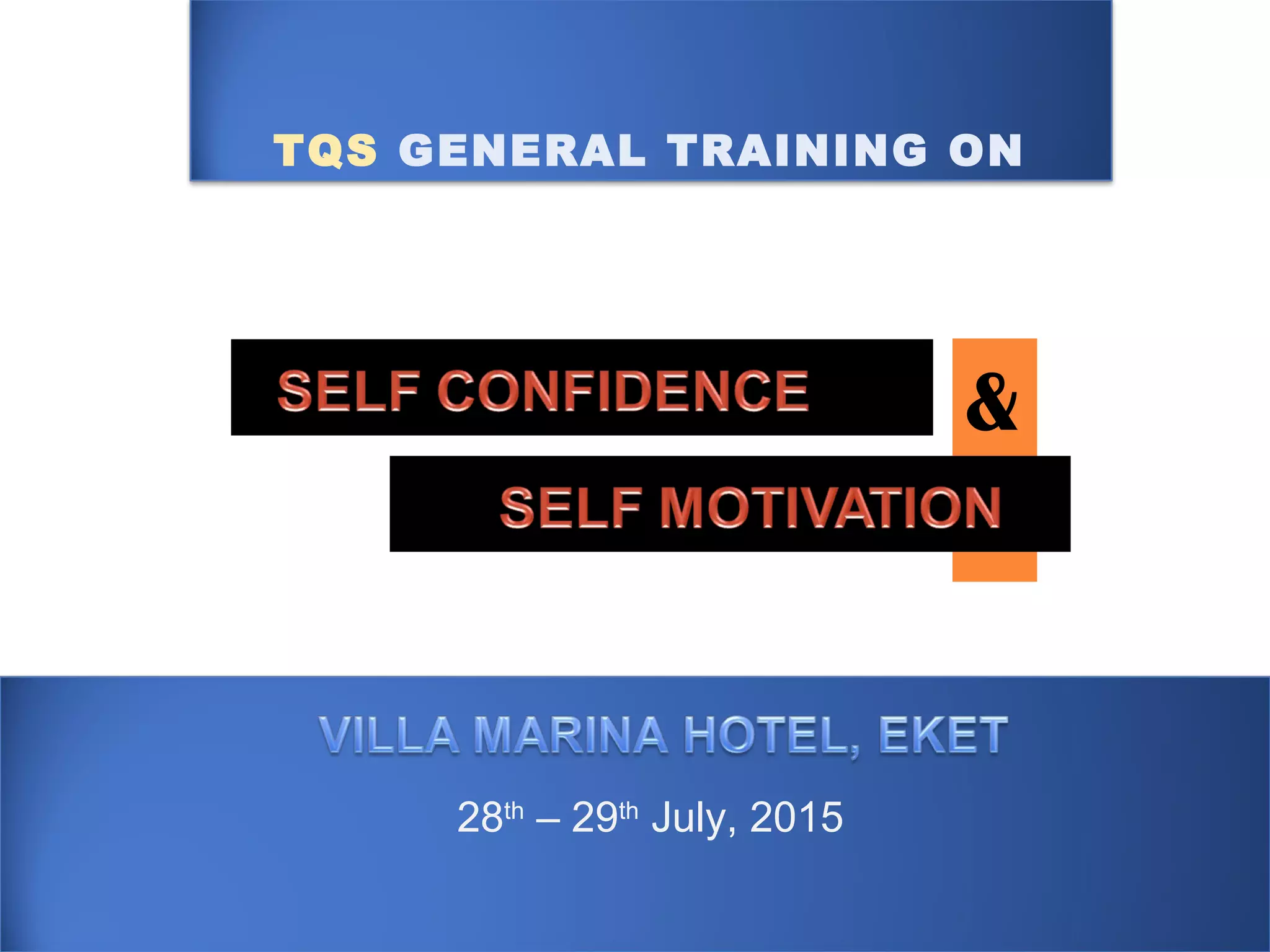Self confidence and self motivation | PPT