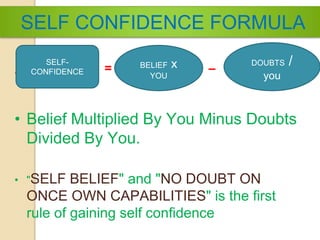 "Self Confidence" | PPT