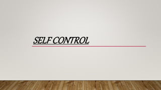 Self control | PPTX